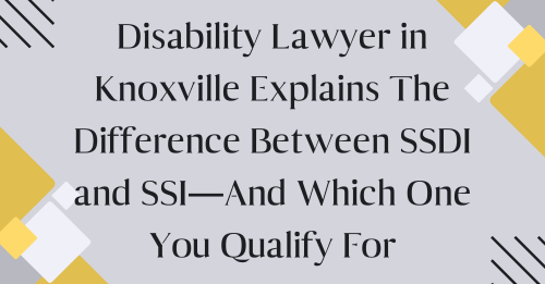 The Difference Between SSDI and SSI—And Which One You Qualify For